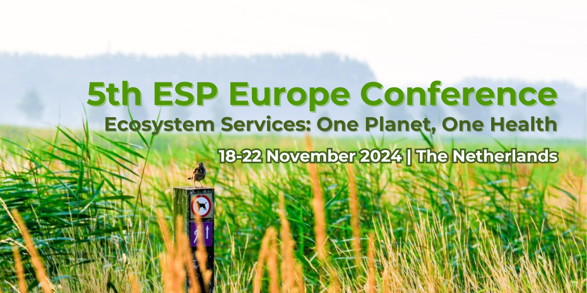 5th ESP Europe Conference 2024 - Ecosystem Services Partnership